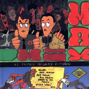 ‘Max Mix’, el fenómeno ochentero del megamix en España - teknoPLOF!